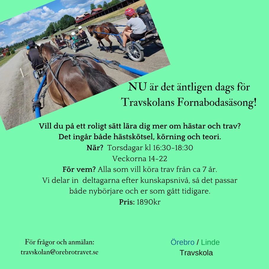 Nu är det äntligen dags för Travskolans Fornabodasäsong! Nu är det äntligen dags för Travskolans Fornabodasäsong!